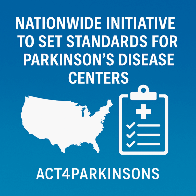 Setting the Standard: A Nationwide Effort to Improve Parkinson’s ...
